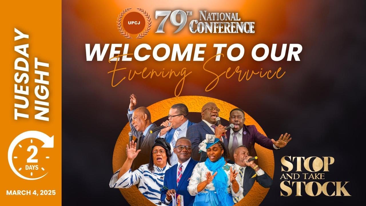 UPCJ 79th NATIONAL CONFERENCE 2025: Tuesday Night Service - "STOP AND TAKE STOCK" - YouTube