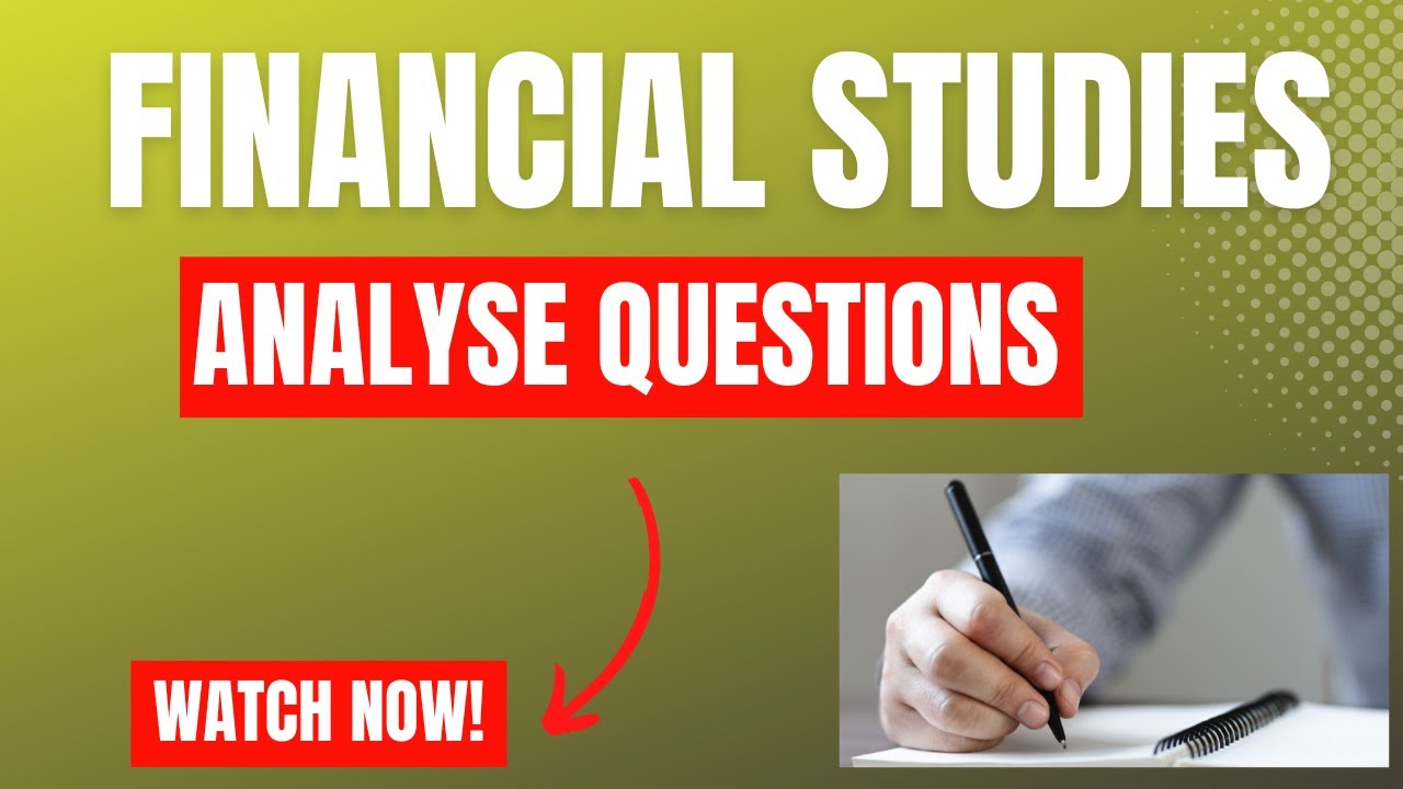 How To Answer LIBF Financial Studies 'Analyse' Exam Questions - Level 3 ...