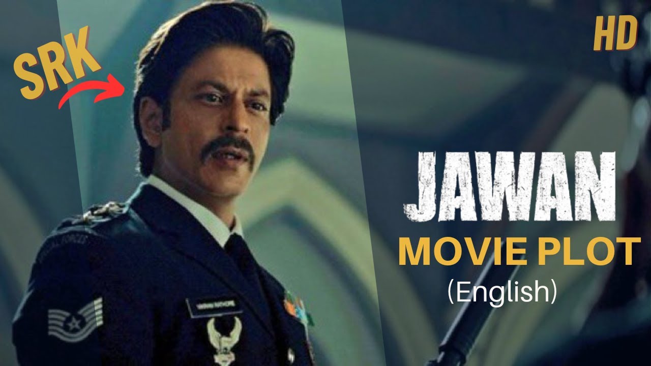 Jawan Movie Plot: A High-Octane Action Thriller with Shah Rukh Khan ...