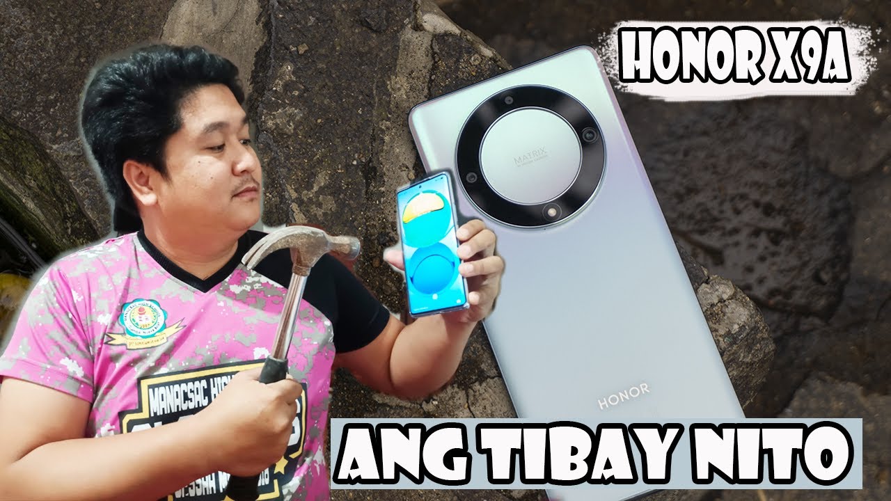 HONOR X9A ANG PINAKA MATIBAY NA ANDROID PHONE SA LAHAT - YouTube