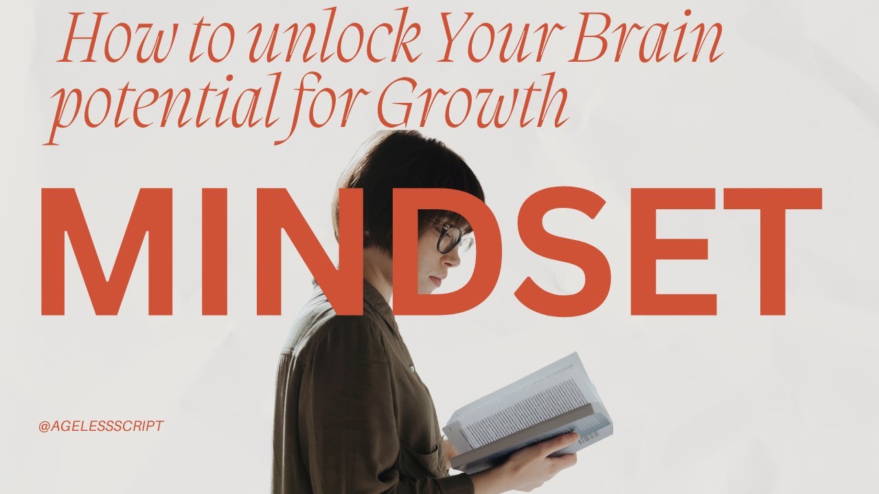 "How to unlock Your Brain potential for Growth Mindset" - YouTube