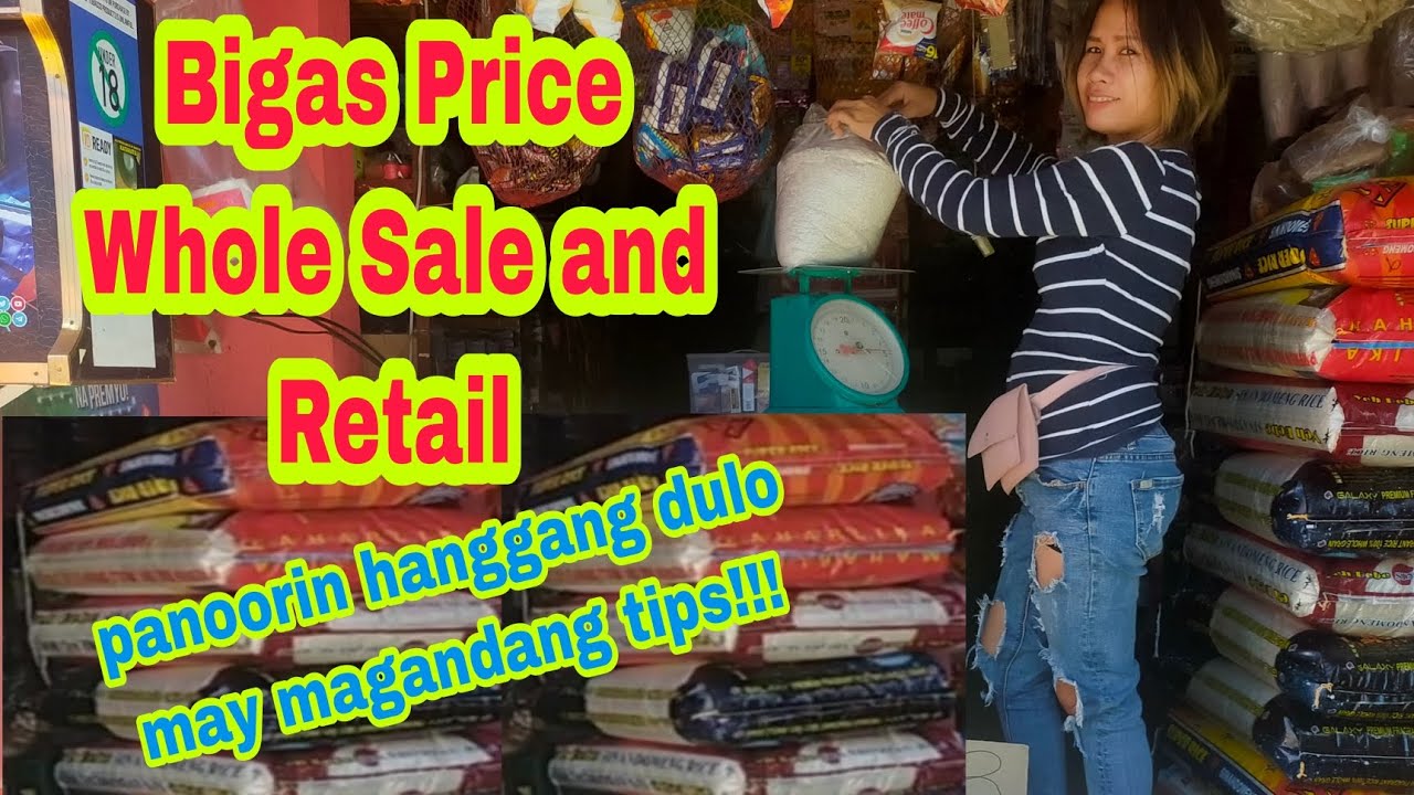 Sari-Sari Store Business: GANITO AKO MAG PRESYO/PATUBO NG BIGAS WHOLE ...