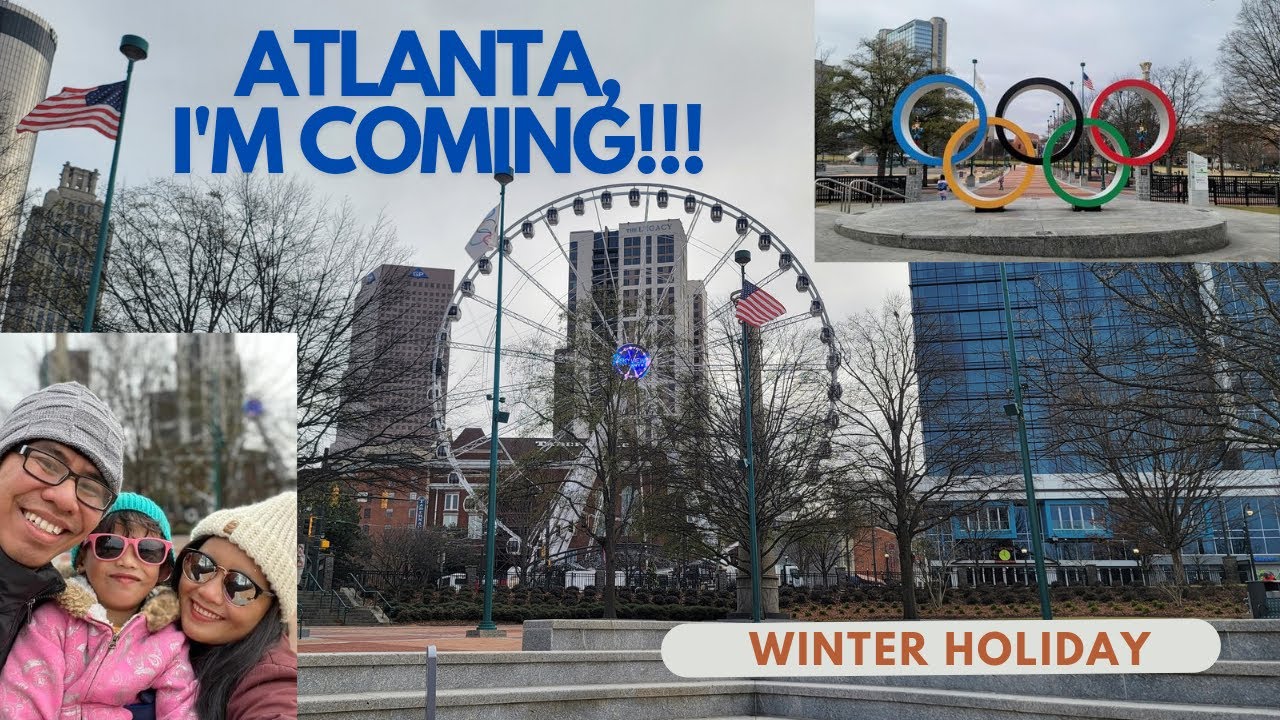 Yuk jalan-jalan di Atlanta - (Winter Vibes - Part 1) - YouTube