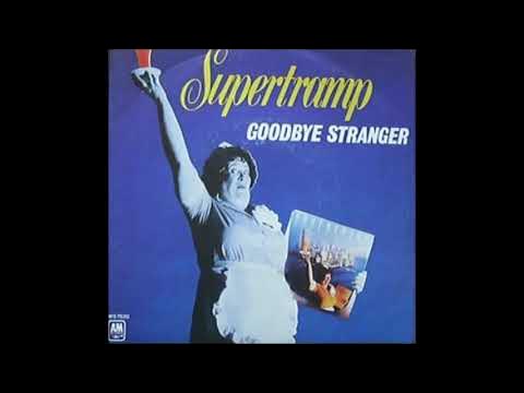 GOODBYE STRANGER - SUPERTRAMP - REMIX VERSION - YouTube