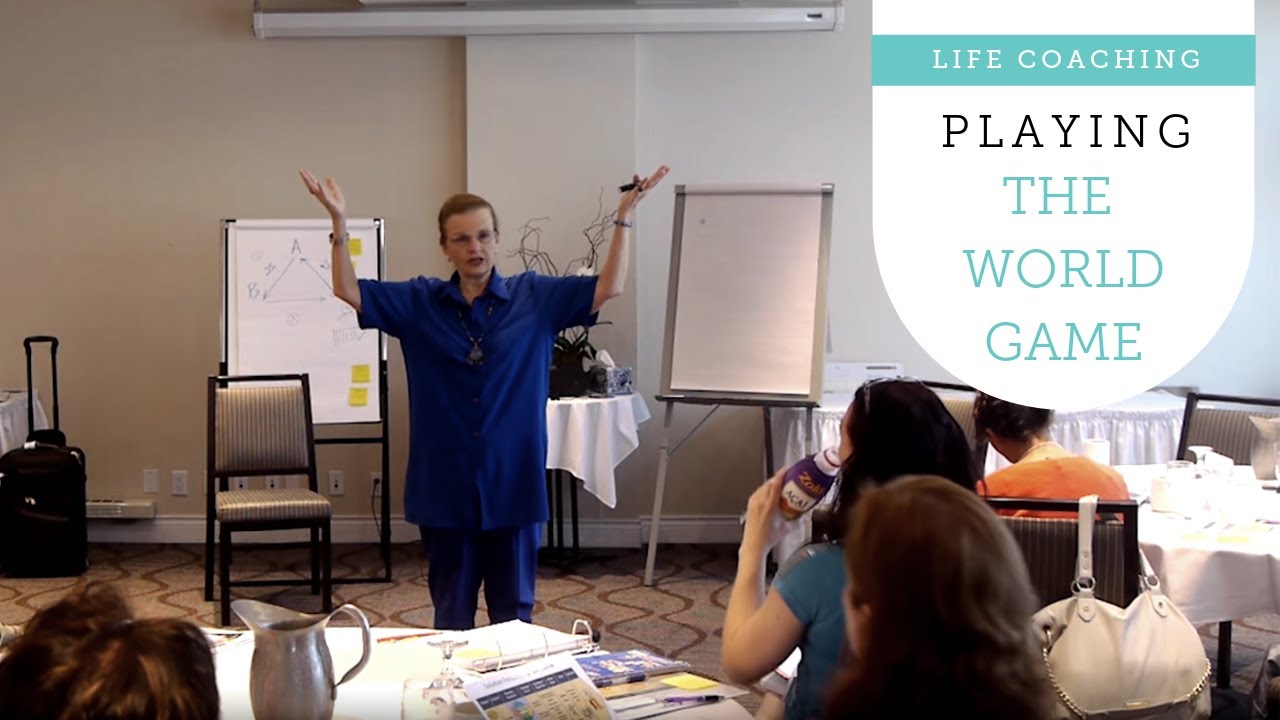 Life Coaching: Playing The World Game - YouTube
