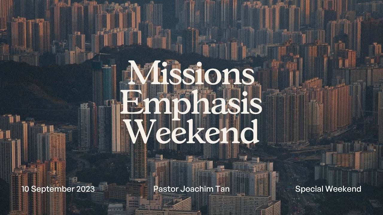 10 September 2023 | English Service | Missions Emphasis Weekend - YouTube