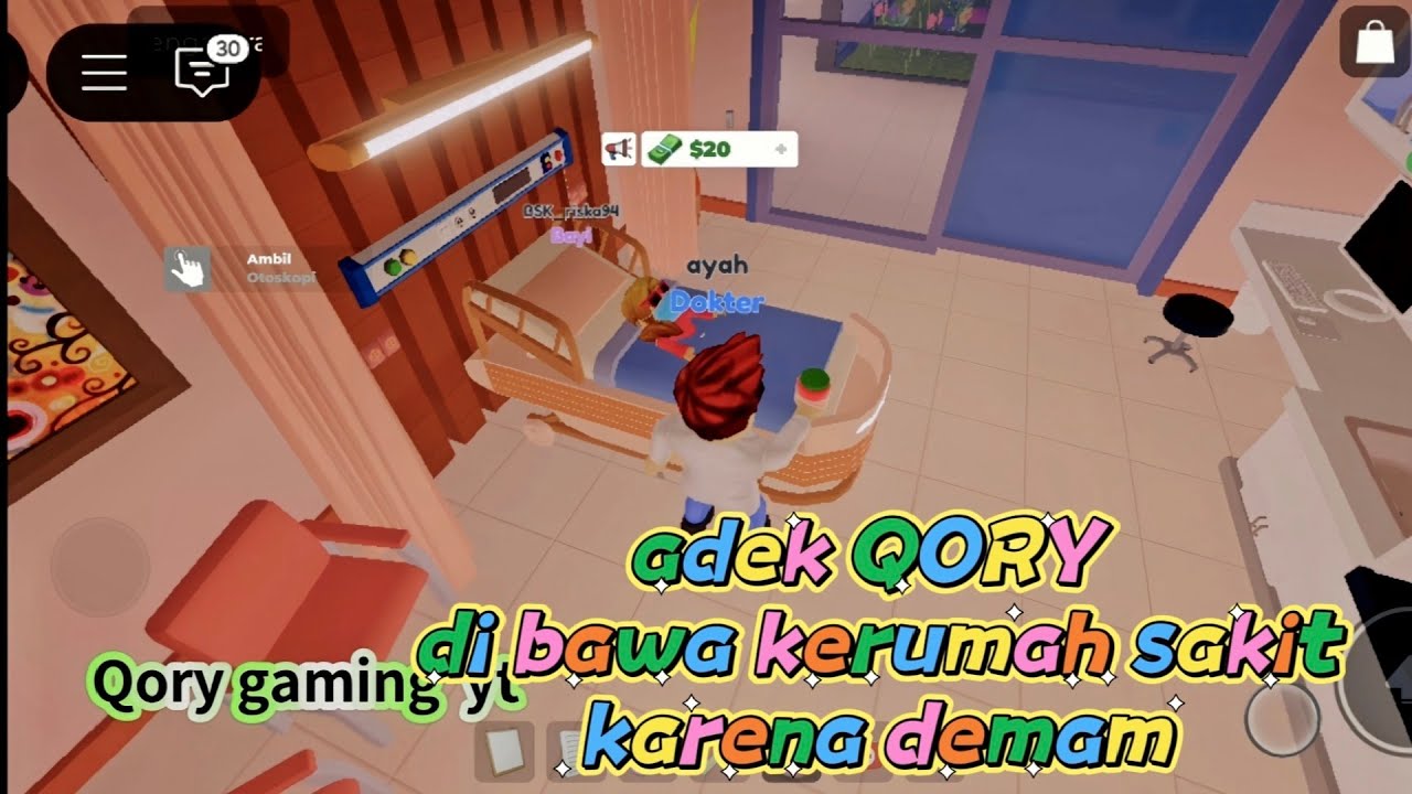 adek QORY sakit demam di bawa ke dokter (roblox game - YouTube