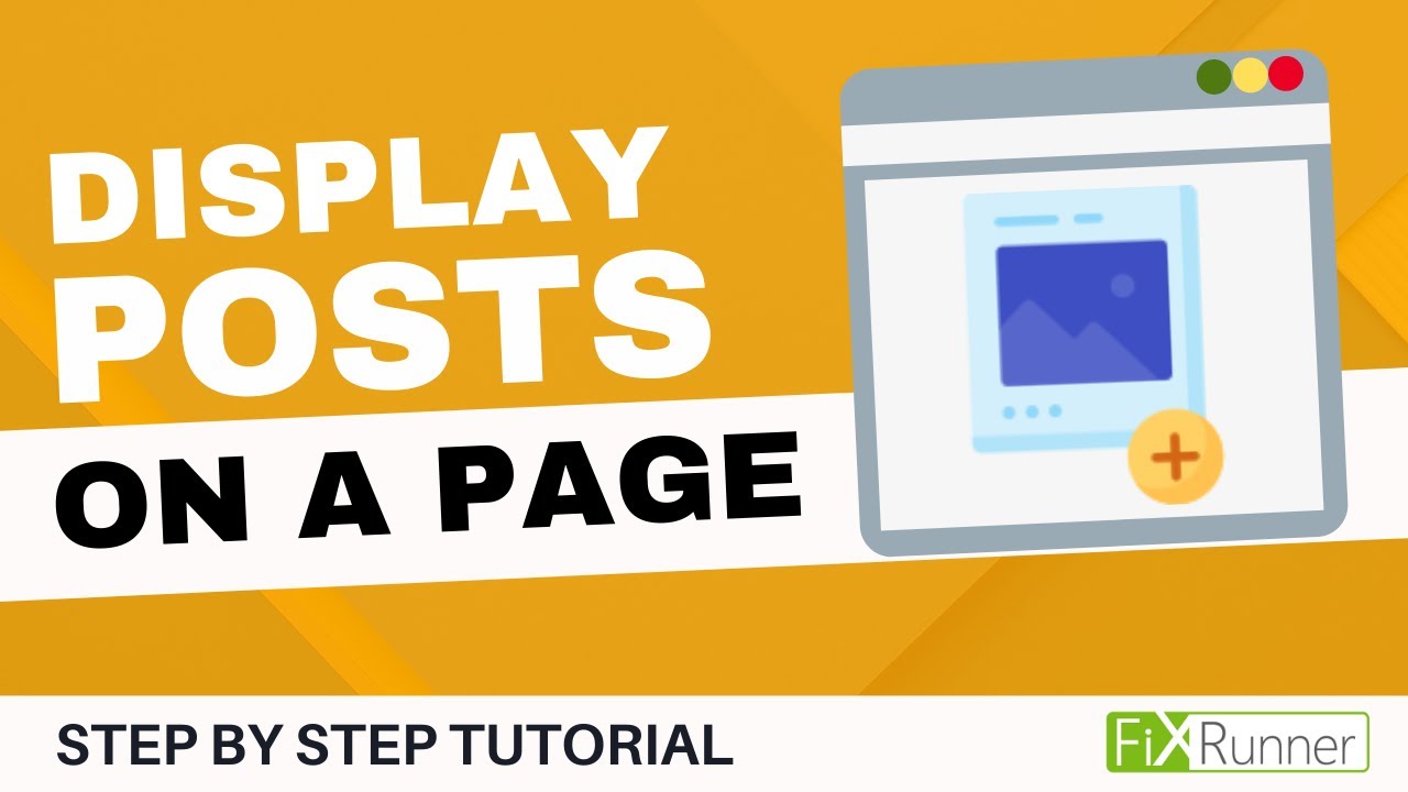 How To Display Posts On A Page In WordPress - YouTube