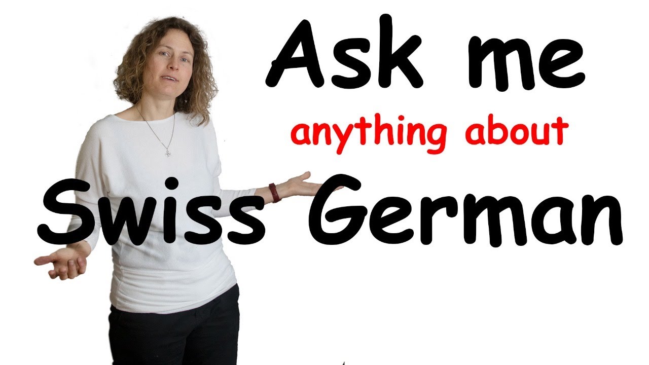 Swiss German Questions And Answers With Kathrin YouTube swiss-german-questions-and-answers-with-kathrin-youtube