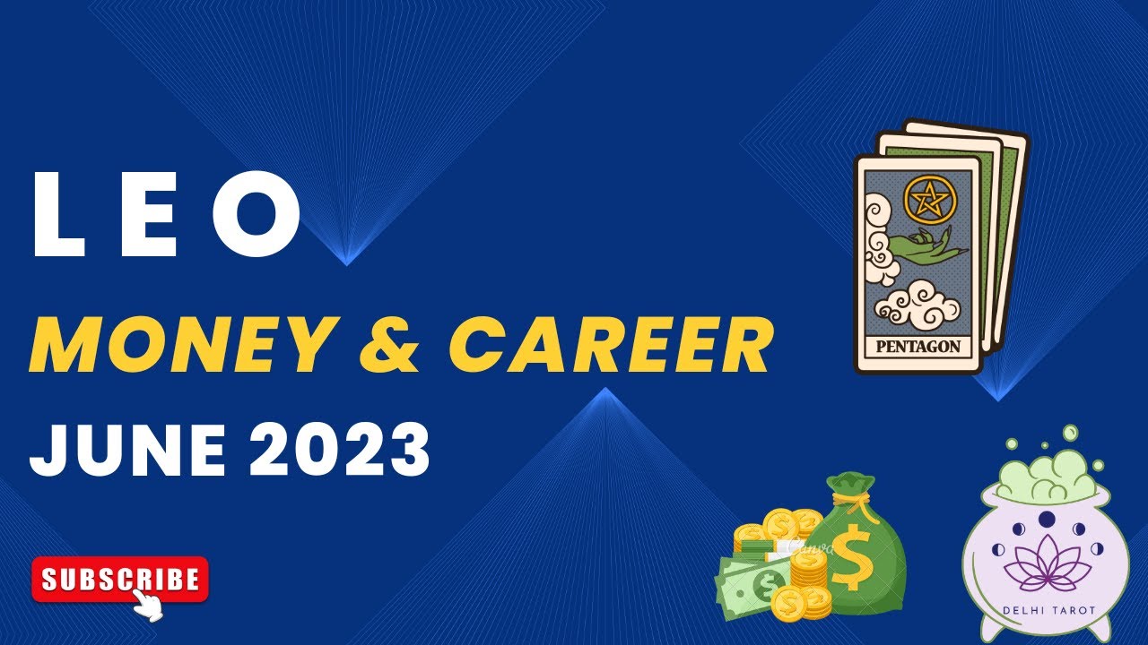 LEO Money & Career June 2023| Expect a Miracle!Employment change 💯 ...