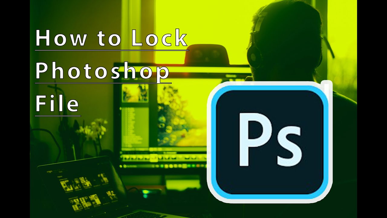 How to lock Photoshop File | Learn Photoshop - YouTube