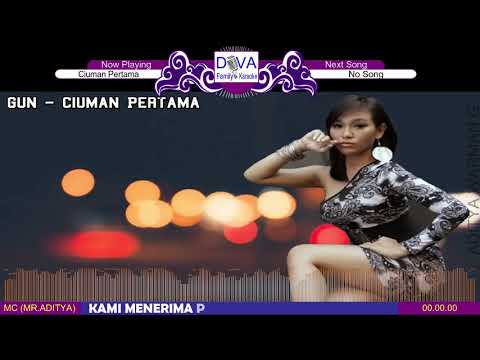 Gun - Ciuman Pertama | DIVA FAMILY KARAOKE