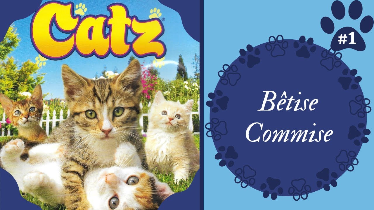 Catz : #1 Bêtise commise (Let's Play FR PS2) - YouTube