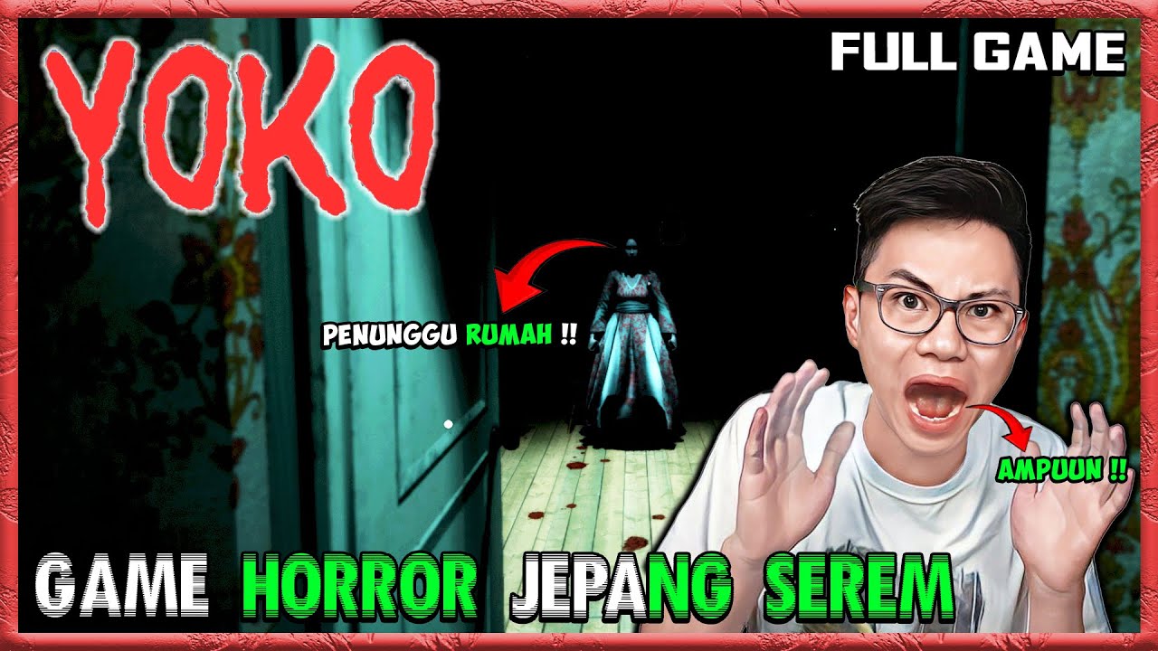 GAME HORROR JEPANG VIRAL TERBARU | YOKO [Indonesia] | FULL GAME - YouTube