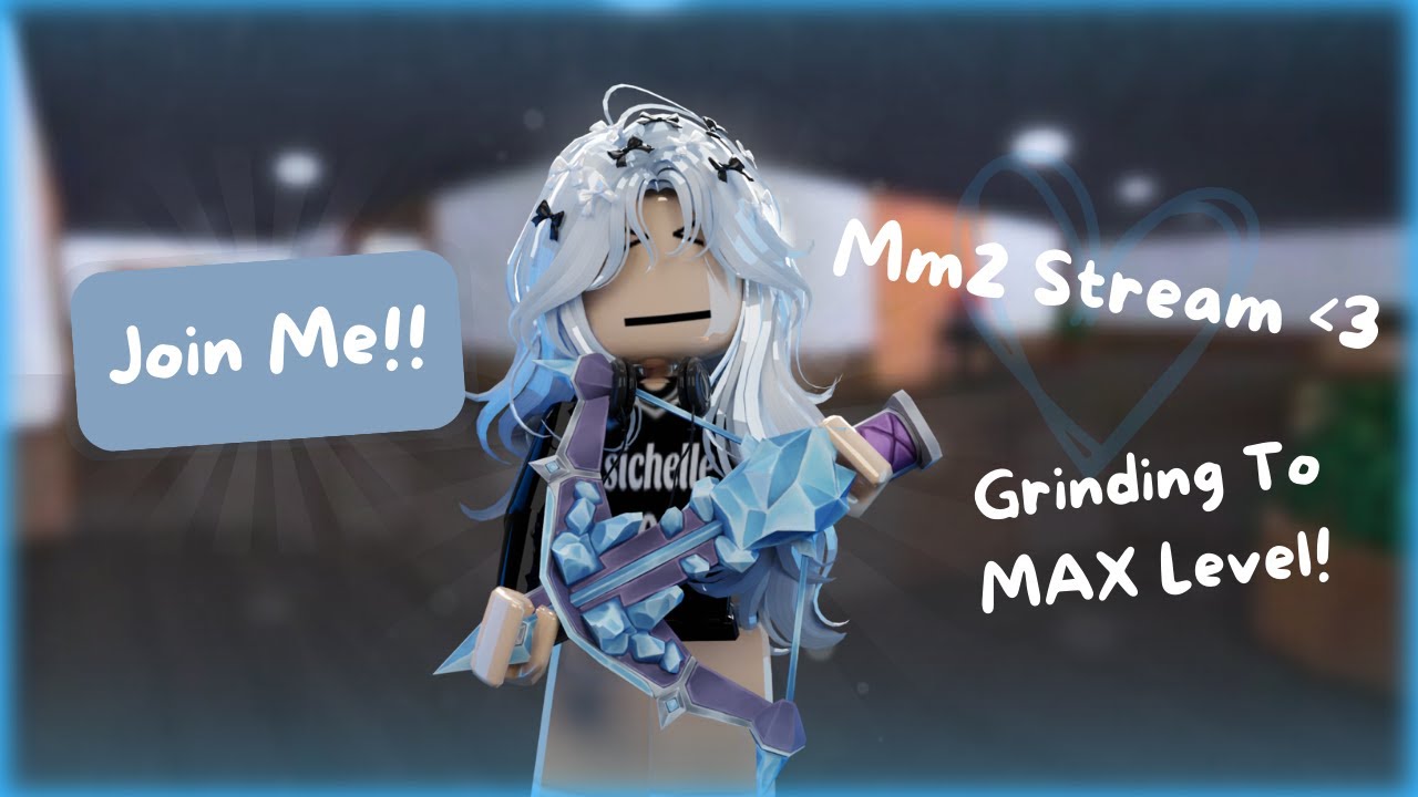 🔴GRINDING To MAX Level in MM2 (Murder Mystery 2 Stream)🔴 - YouTube