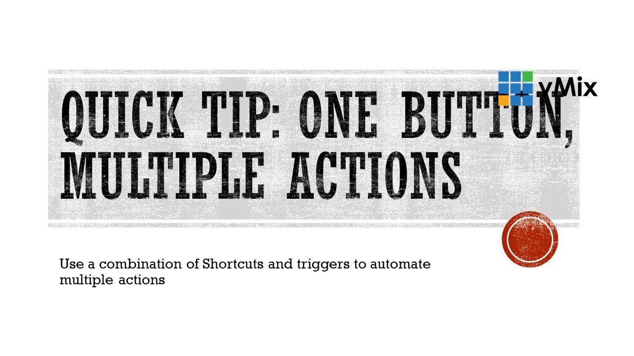 One Button Multiple Actions Using Shortcuts And Triggers In Vmix Youtube