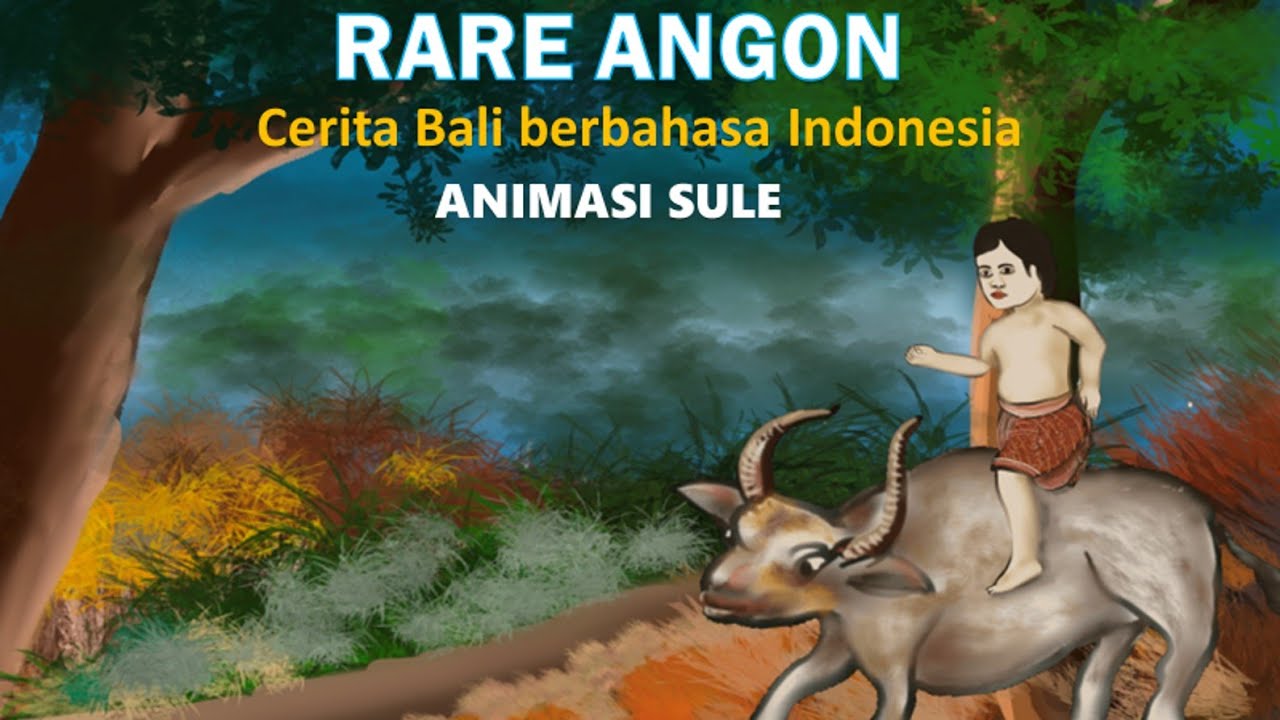 RARE ANGON Part 1 (Cerita Bali berbahasa Indonesia, ANIMASI SULE) - YouTube