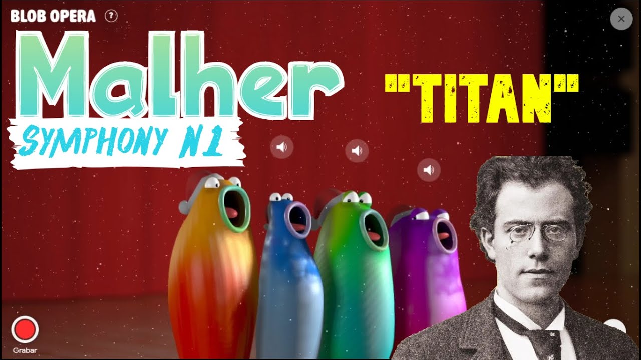 Blob Opera- Symphony No. 1 "Titan"- Malher - YouTube