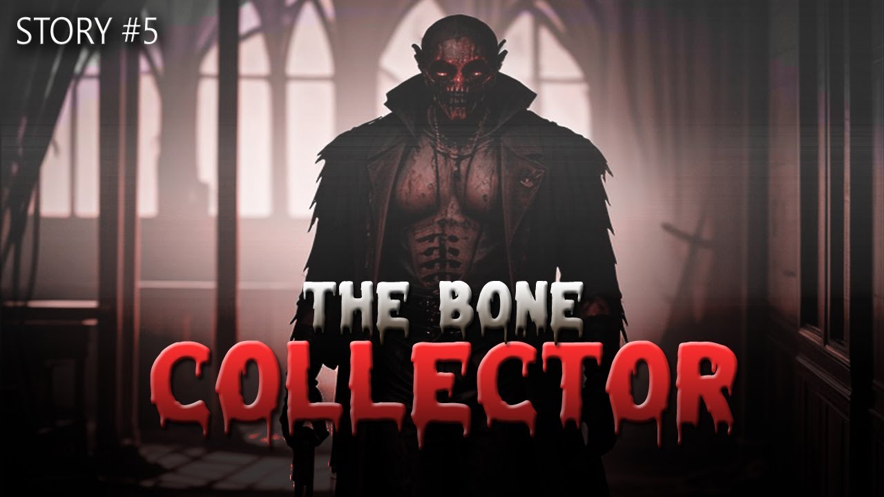 The Bone Collector 😱 | Horror Story - YouTube
