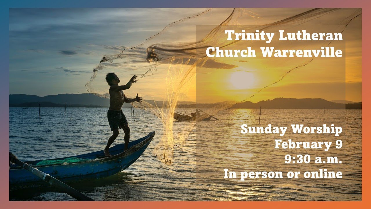 Title: Trinity Lutheran Church - Service, Sunday February 9, 2025 - YouTube