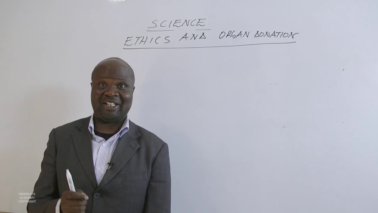 341 Mr Joseph Juma Ethics And Organ Donation SCIENCE YEAR 8 - YouTube