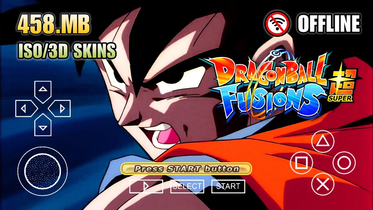 DRAGON BALL Z SUPER FUSIONS PPSSPP ISO MOD for DBZ: Shin Budokai 2 ...