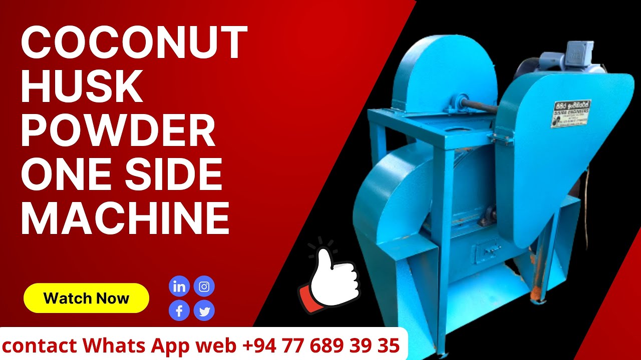 Coconut husk powder single side machine #sisiraengineering - YouTube