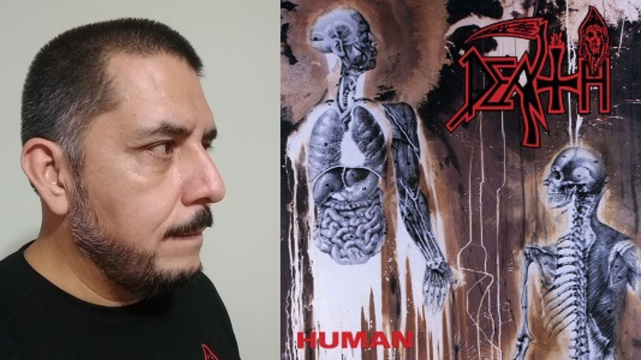 DEATH - Human álbum clásico OBRA MAESTRA comentario reseña - YouTube