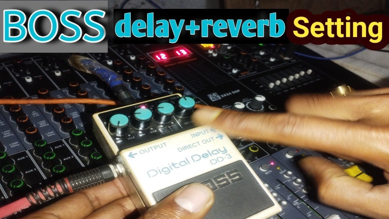 Boss-Digital delay echo, reverb setting, - YouTube