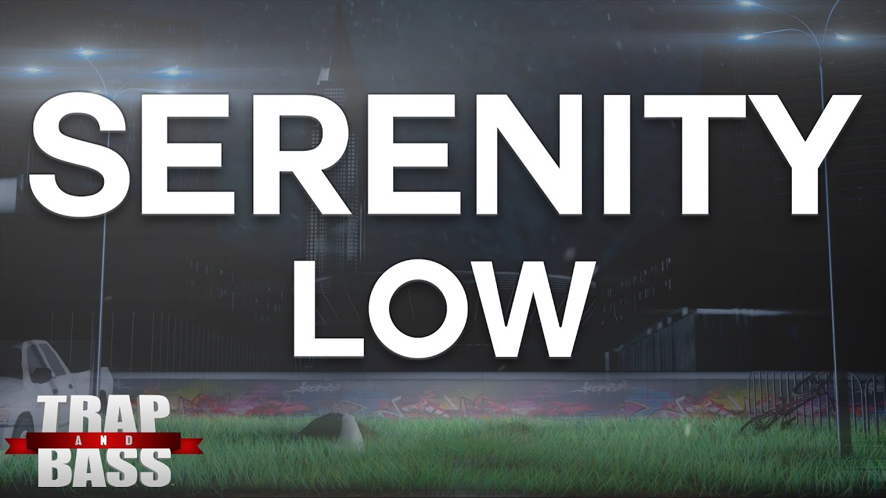 Serenity - Low - YouTube