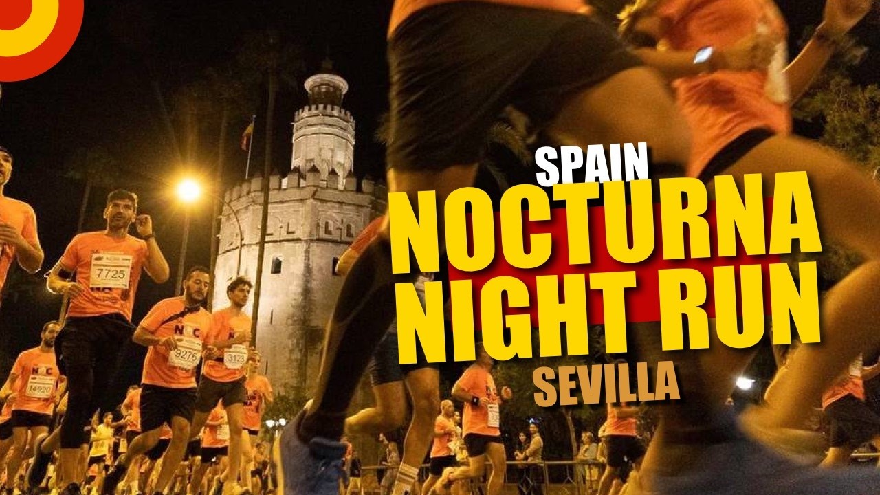 4K NIGHT RUN SEVILLE’S NOCTURNA KH7 GUADALQUIVIR RUN 2025 CARRERA ...