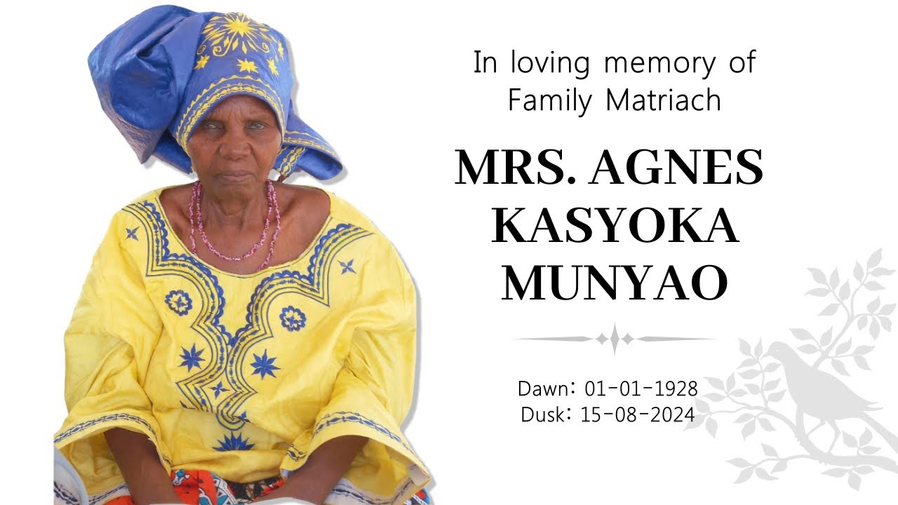 In Loving Memory of Mrs. Agnes Kasyoka Munyao - Part 2 of 3 - YouTube