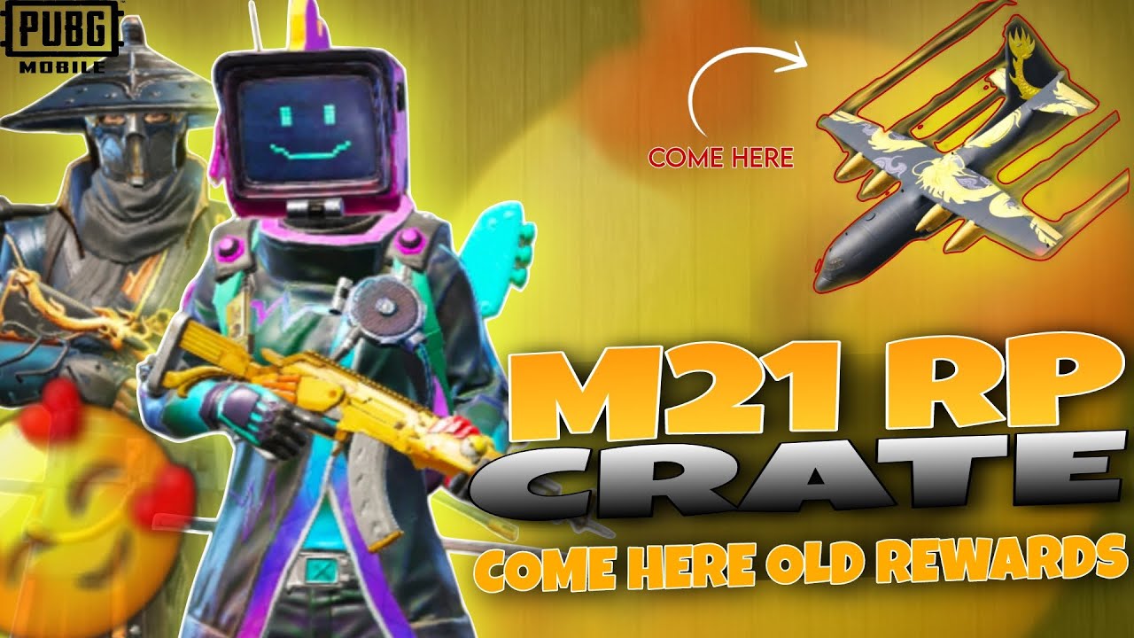 M21 RP Crate Old mythic RP set is back #pubgmnextstarprogram # ...