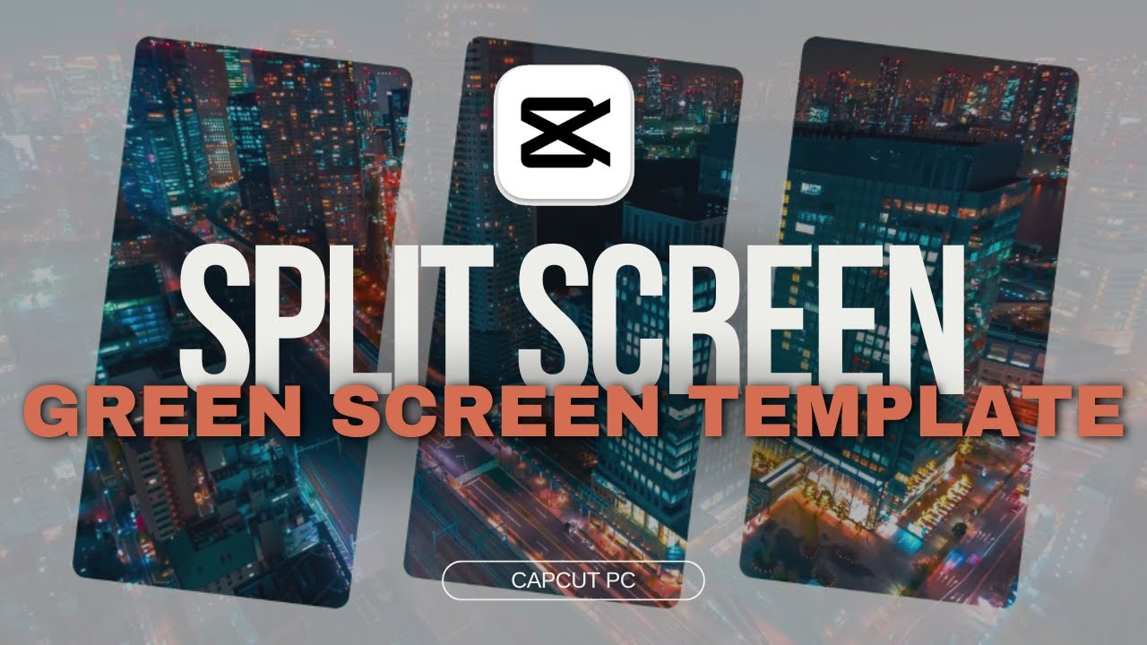 Create Eye-Catching Split Screen Green Screen Template In CapCut PC ...