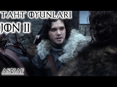 TAHT OYUNLARI  BÖLÜM 10 | JON II