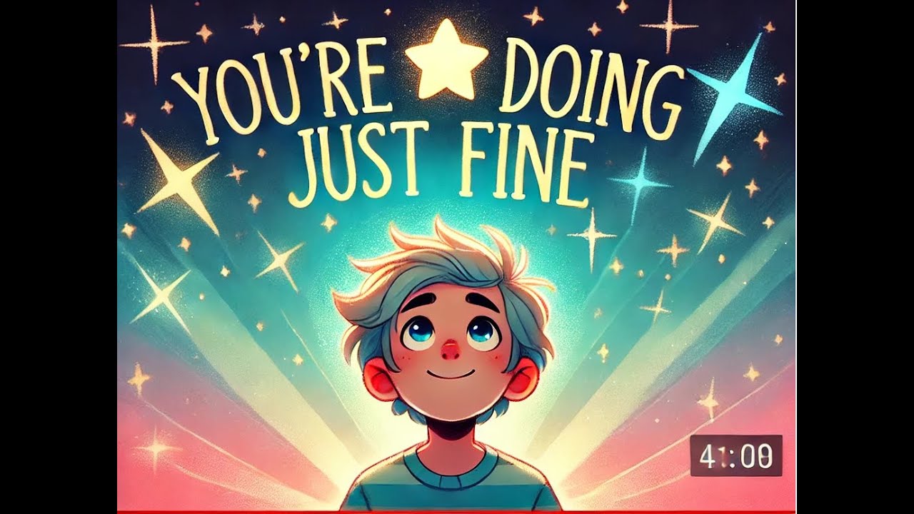 You're Doing Just Fine - YouTube