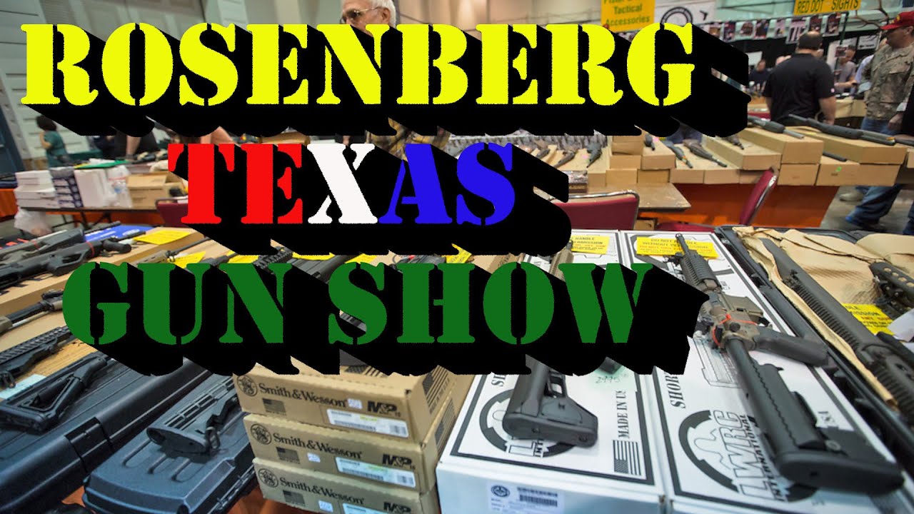 🔥 Ultimate Gun Show Walkthrough: Exploring the Rosenberg, Texas Gun ...