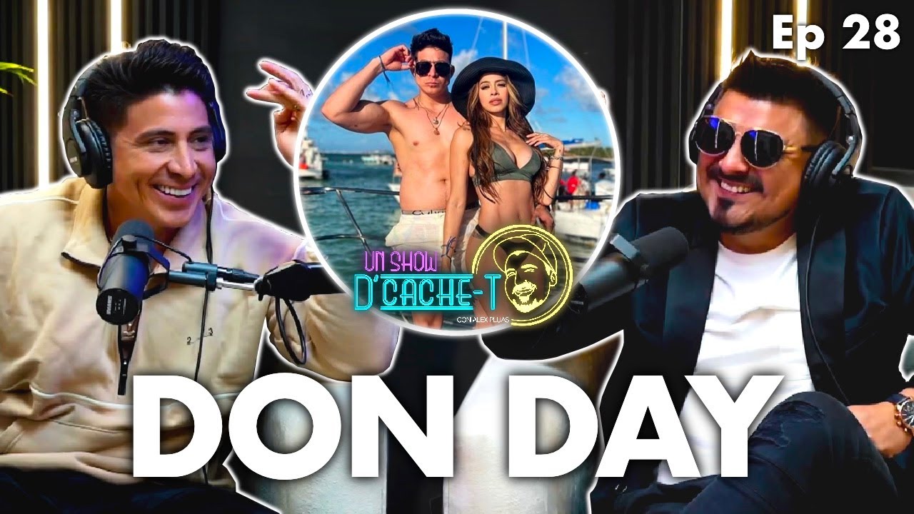 Don Day Una Relación En Reality | Un Show D'Cache-T Ep 28 - YouTube