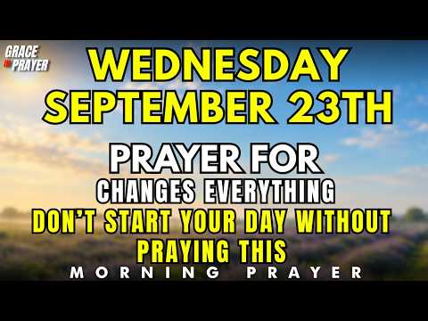 DON’T START YOUR DAY Without Praying This | A Powerful Morning Prayer That Changes Everything