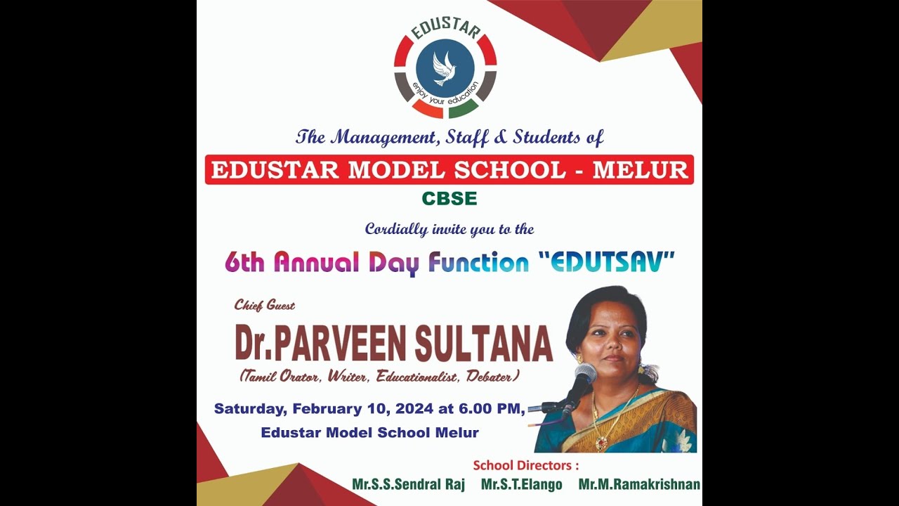 6th Annual Day Function "EDUTSAV" / EDUSTAR MODEL SCHOOL - MELUR - YouTube