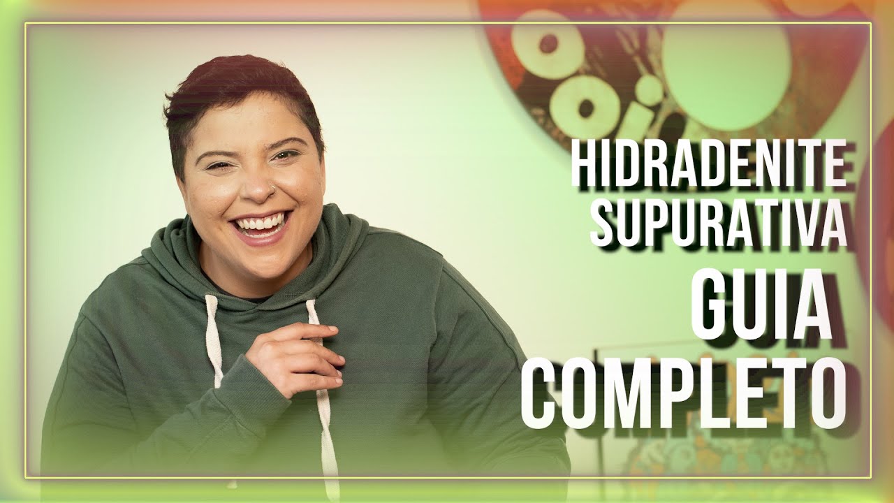 Guia Completo sobre HS (Hidradenite Supurativa) - YouTube
