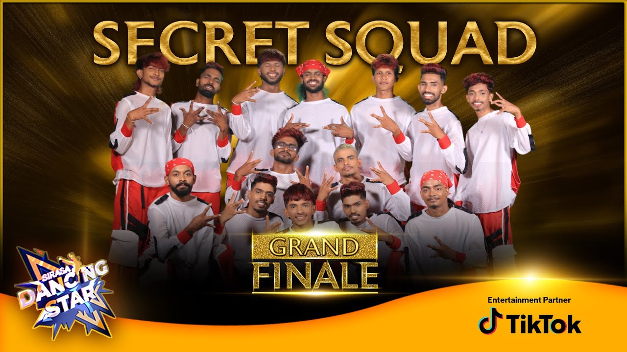 Secret Squad | 1st Stage | Sirasa Dancing Star | Grand Finale | Sirasa ...