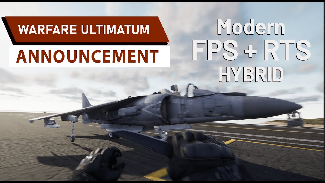FPS/RTS Hybrid - Warfare Ultimatum - Announcement - YouTube
