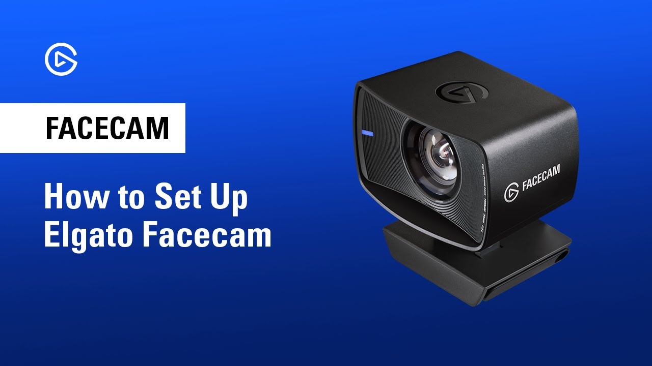 How to Set Up Elgato Facecam - YouTube