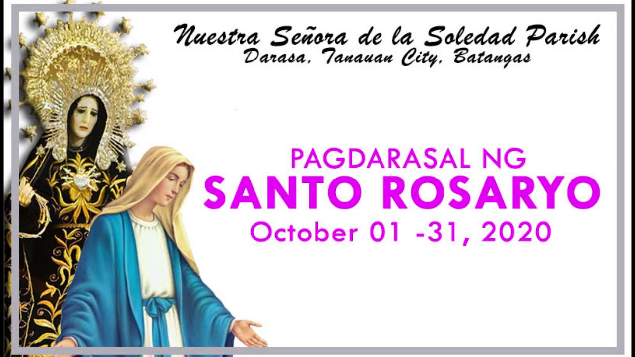 Pagdarasal ng Santo Rosaryo - YouTube