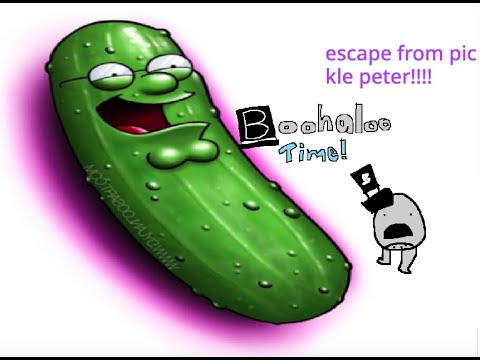 escape from Pickle Peter!!! - boohaloo time #3 - YouTube