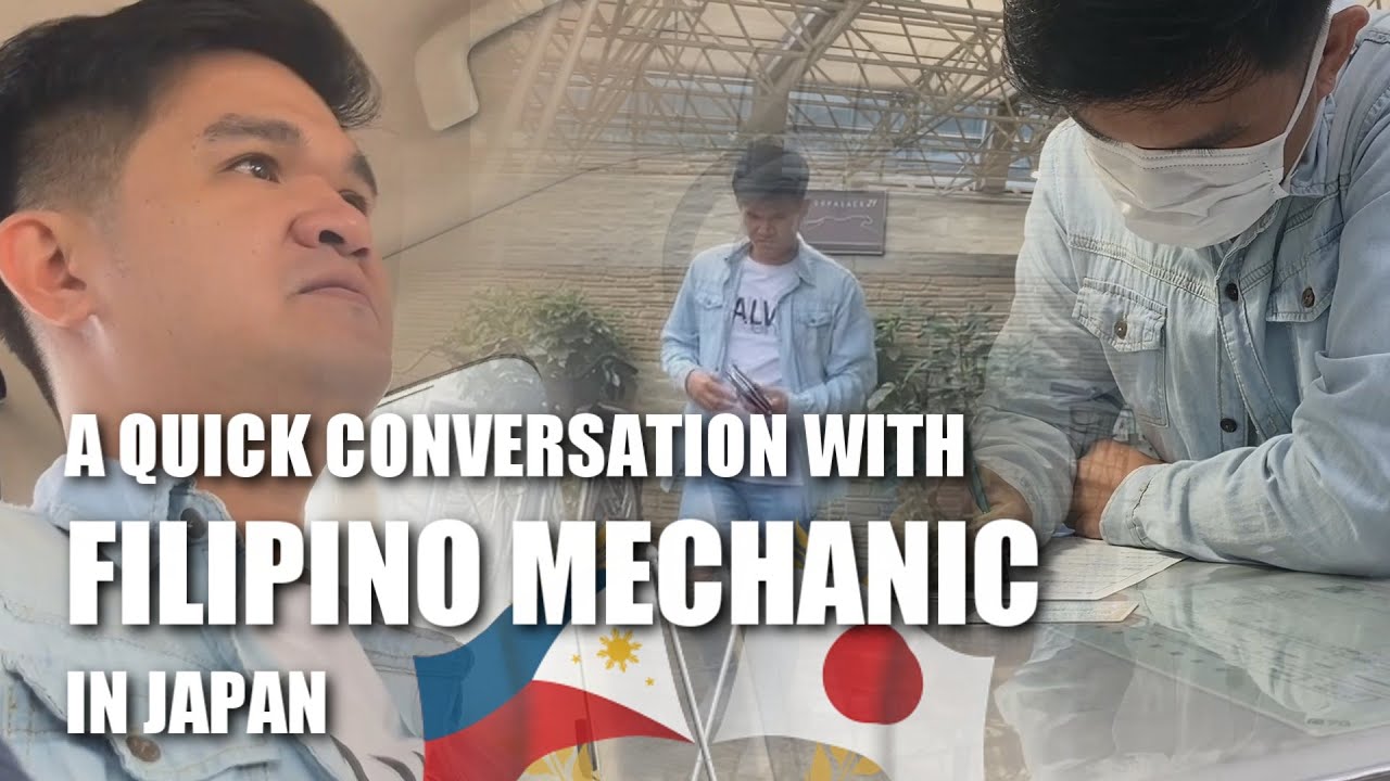 🇯🇵 Mga Plano at Mga Karanasan ng Filipino Mechanic sa Japan │日本でのフィリピン人 ...