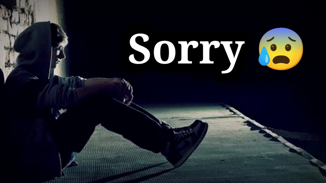 I Am Sorry Jaan 😥Mujhe Maaf Kardo 💔Sorry Status 😥 Sad Whatsapp Status 😭 ...