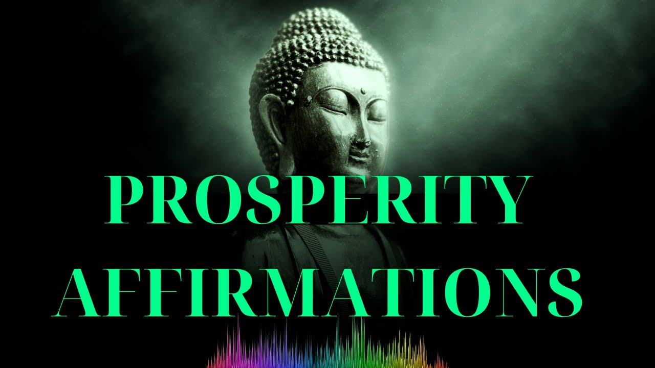PROSPERITY AFFIRMATIONS - YouTube