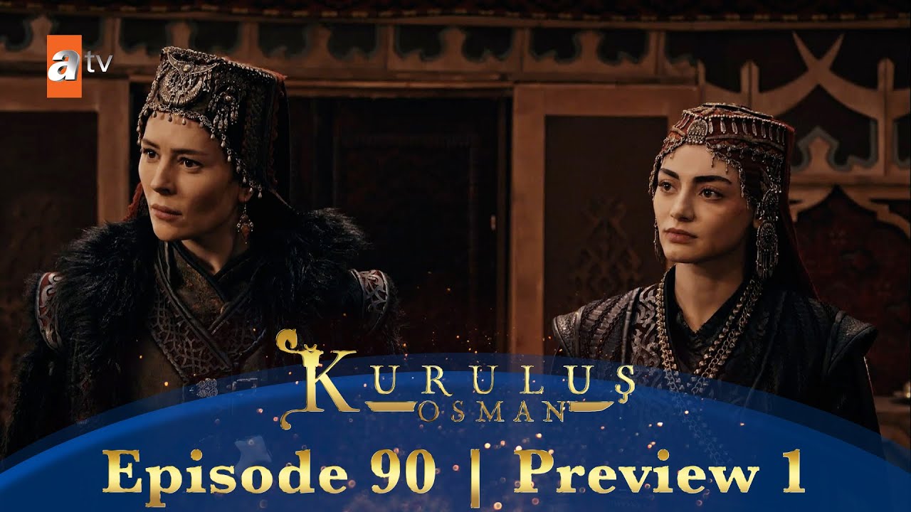 Kurulus Osman Urdu | Season 4 Episode 90 Preview 1 - YouTube